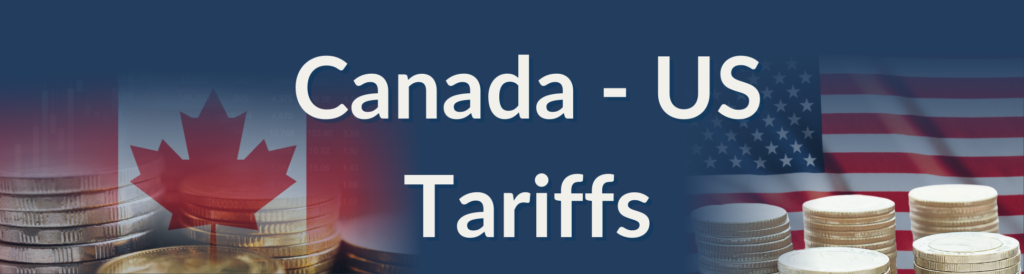 Canada - US Tariffs Updated - Canadian Jewellers Association